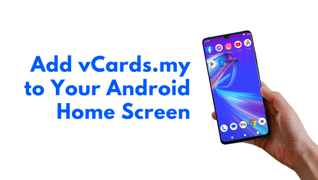 How to Add vCards.my to Your Android Home Screen - vCards.my